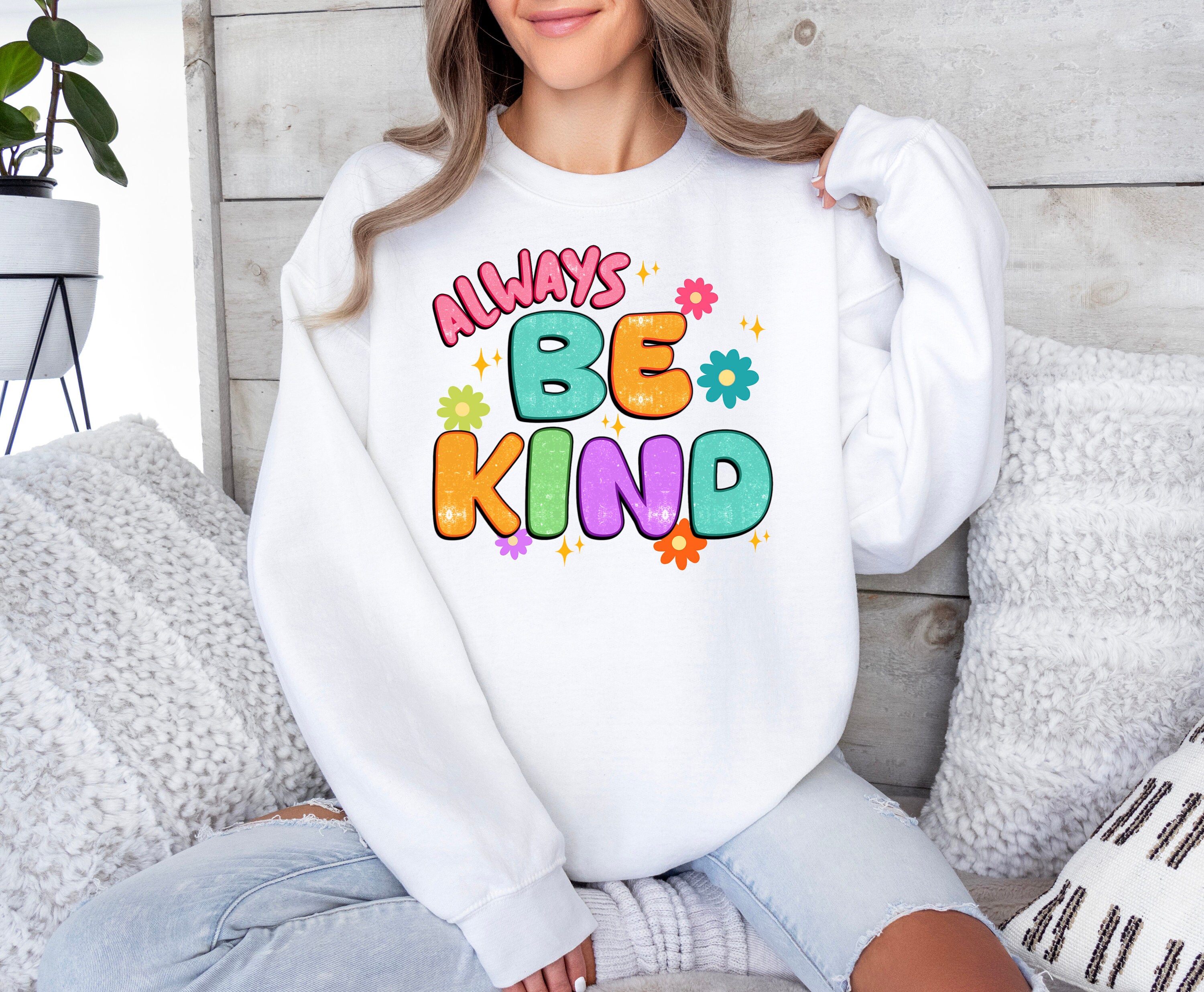 Always Be Kind Png Sublimation Design Download, Kindness Png, Be Kind ...