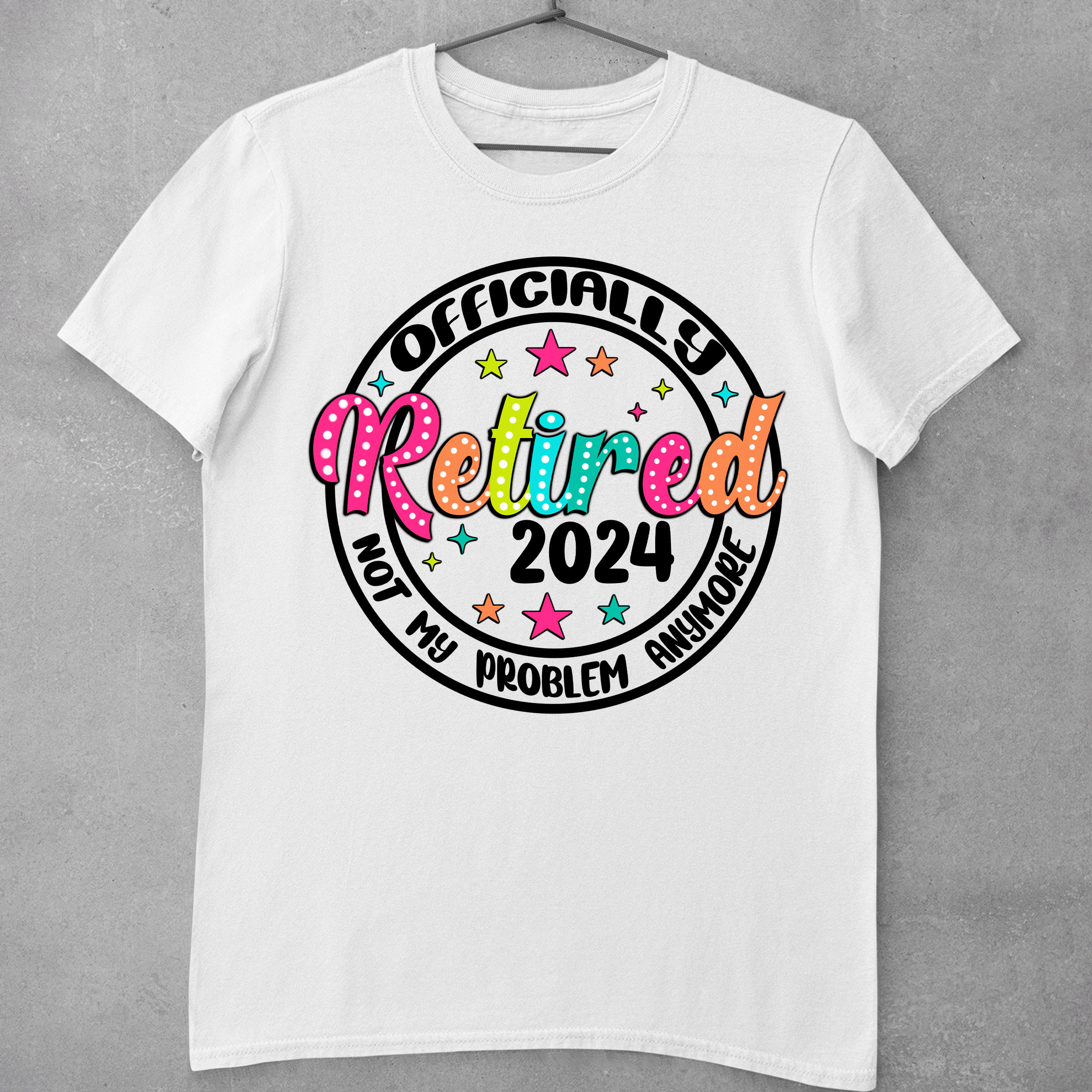 Officially Retired 2024 Png Sublimation Design Download, Retirement Png ...