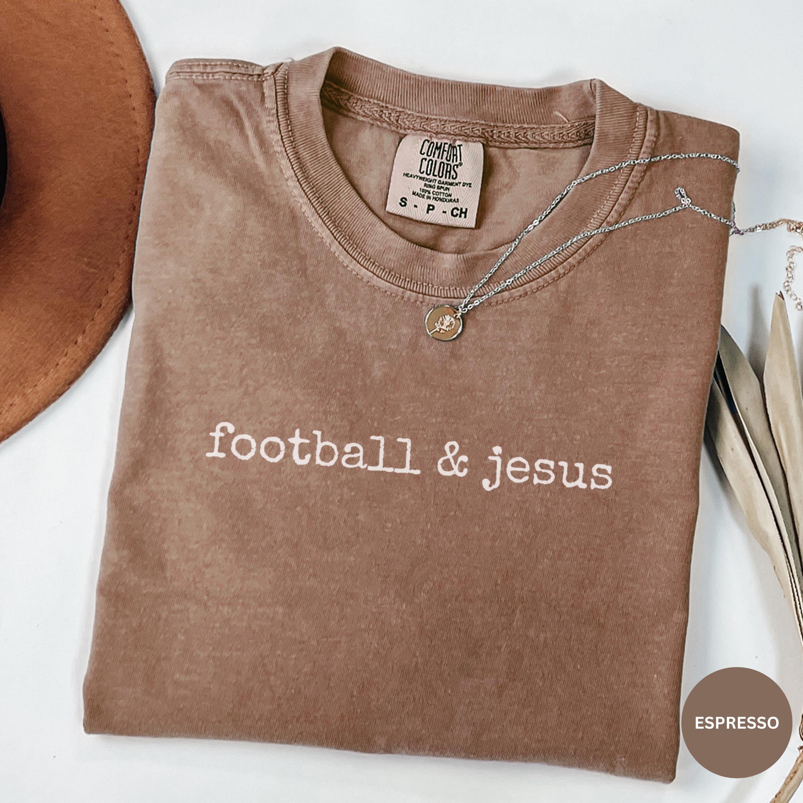 Football & Jesus Shirt, Christian Football Tee, Faith-based Sports ...