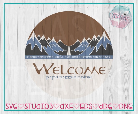 SVG: Hobbit-inspired Welcome Sign Cricut File Silhouette | Etsy