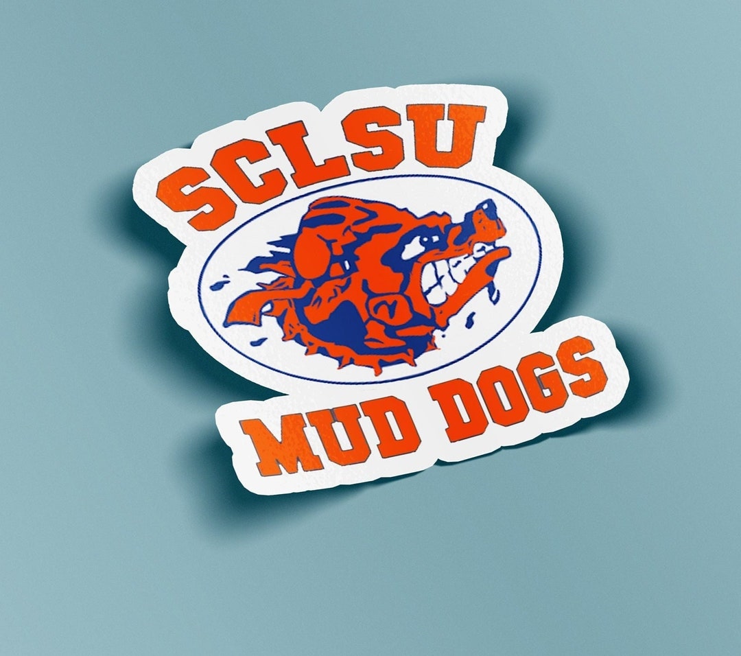 SCLSU Mud Dogs Sticker - BOGO - Buy One Get One Free of the SAME ...