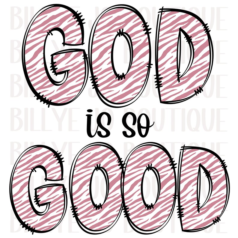 God is so Good PNG, God Png, Bible Verse Png, Scripture Png, Religious ...