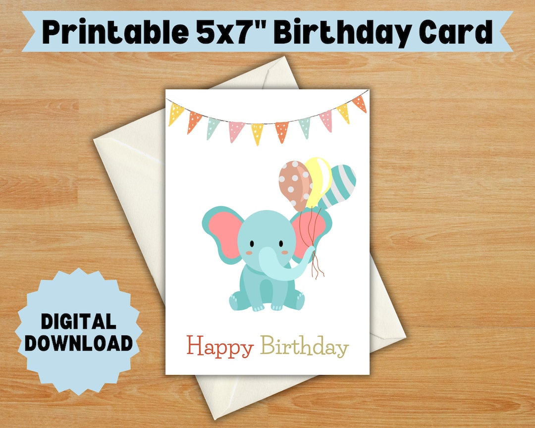 Printable Kids Elephant Birthday Card, Instant Download, 5x7" Card, Fun ...