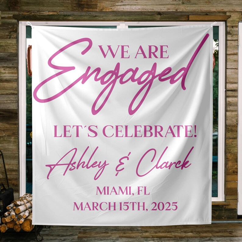 Engaged Wedding Sign, Editable Engagement Party Tapestry, Custom ...