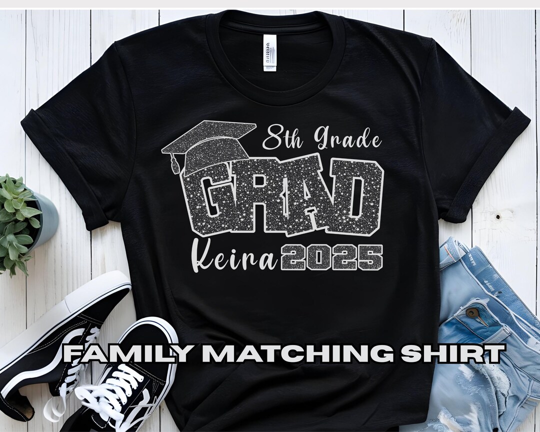 Custom 8th Grade Graduation Shirt 2025 Outfit for Her Middle School ...