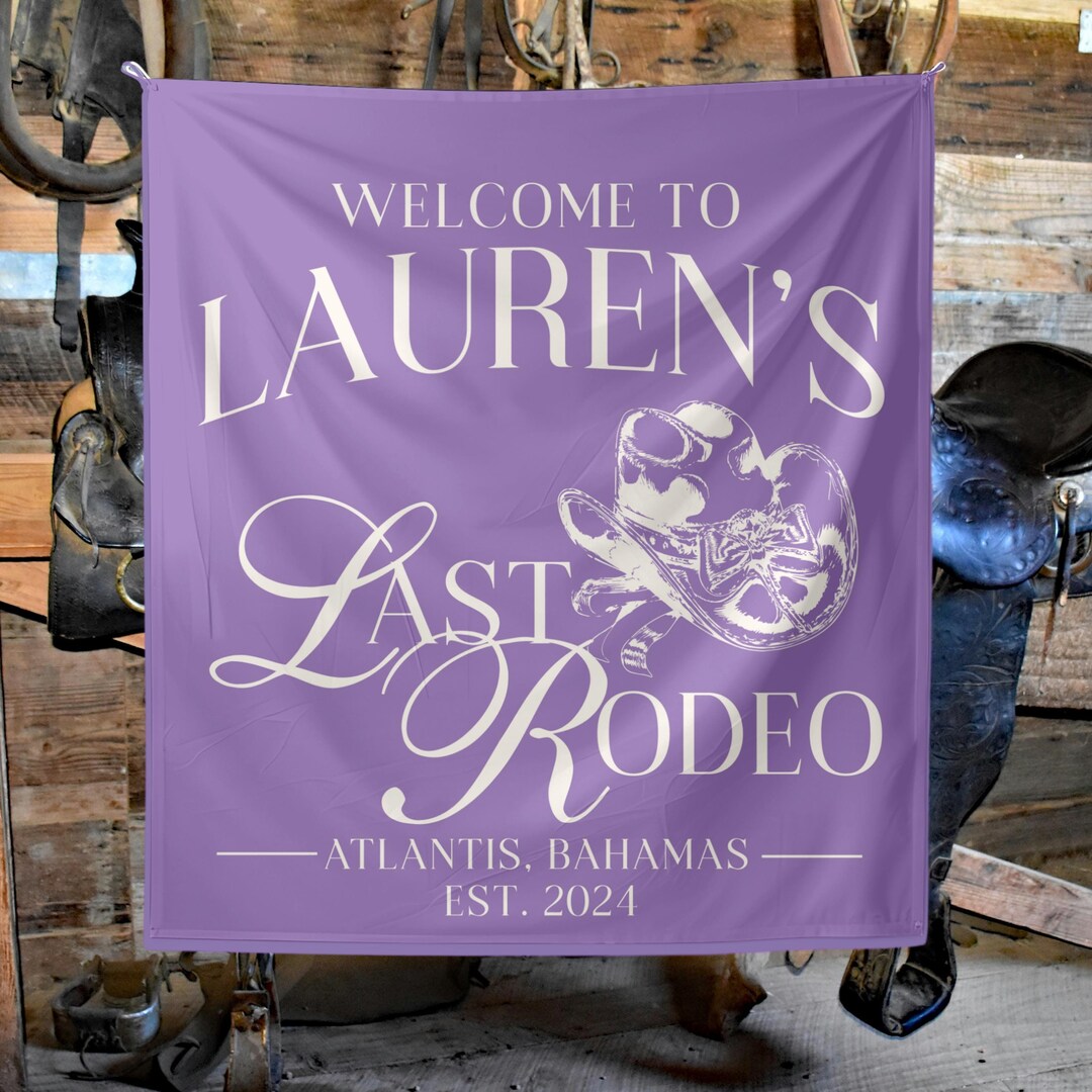 Custom Cowgirl Bach Backdrop, Austin Last Rodeo Party Sign, Nashville ...