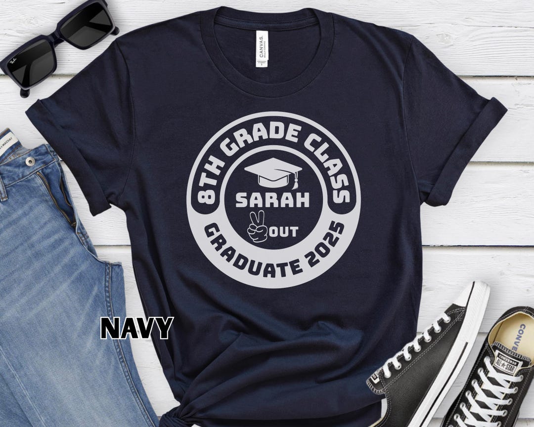 8th Grade Graduation Shirt 2025 Custom Graduation Outfit Class of 2025 ...