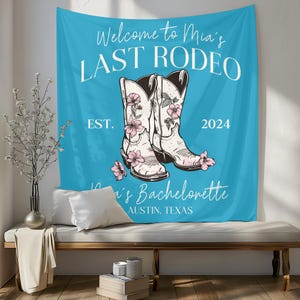 Last Rodeo Bachelorette Party Banner, Austin Bachelorette Backdrop ...
