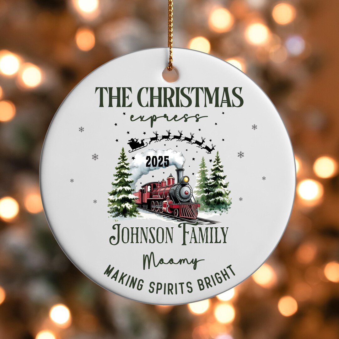 Custom Family Christmas Ornament 2025 the Christmas Express Train ...
