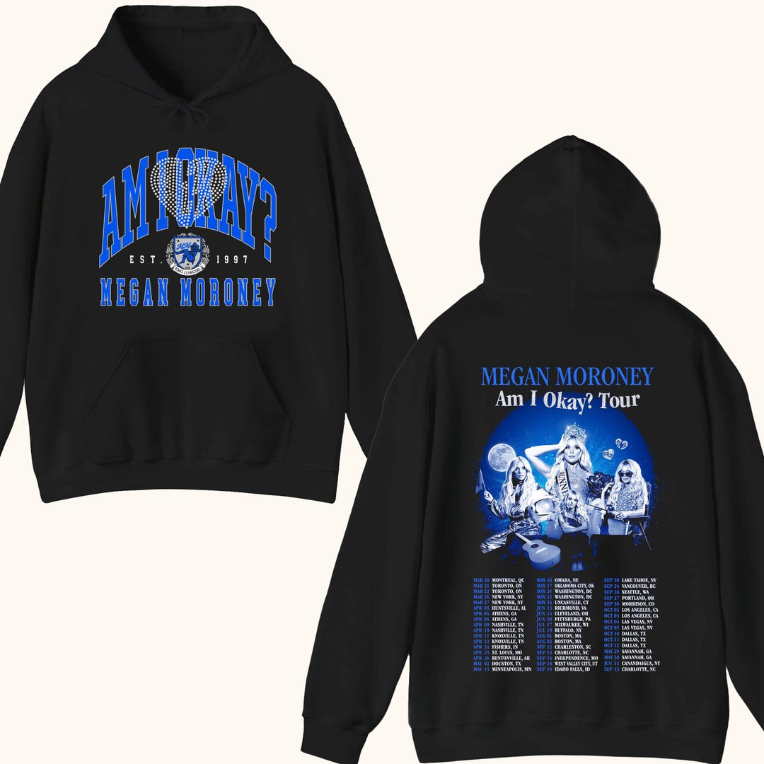 Megan Moroney Am I Okay Hoodie, Megan Moroney 2025 Tour, Megan Moroney ...