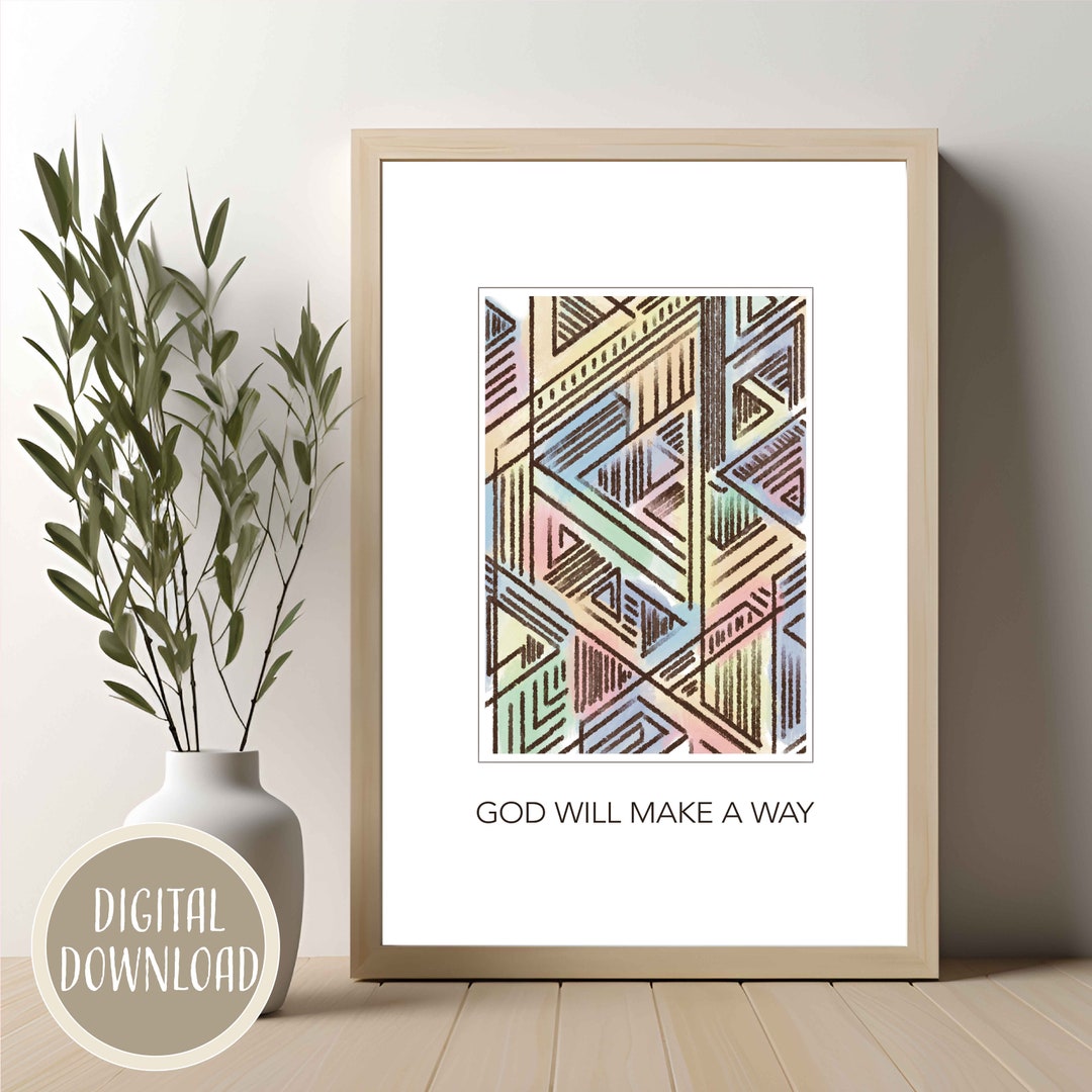 God Will Make a Way, Waymaker, Digital Print, Encouraging Gift ...