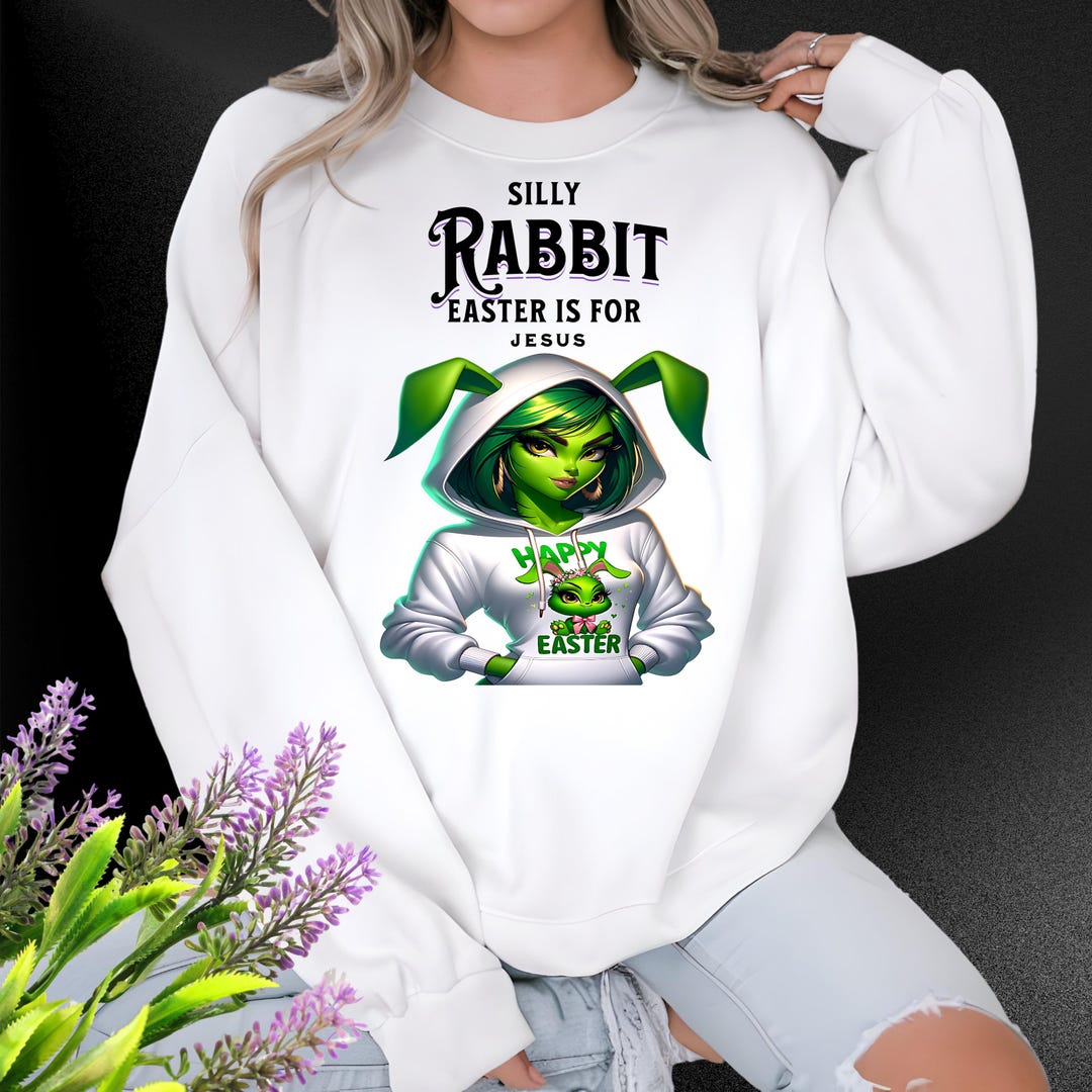 Silly Rabbit Easter is for Jesus PNG, Grinch Girl Happy Easter ...