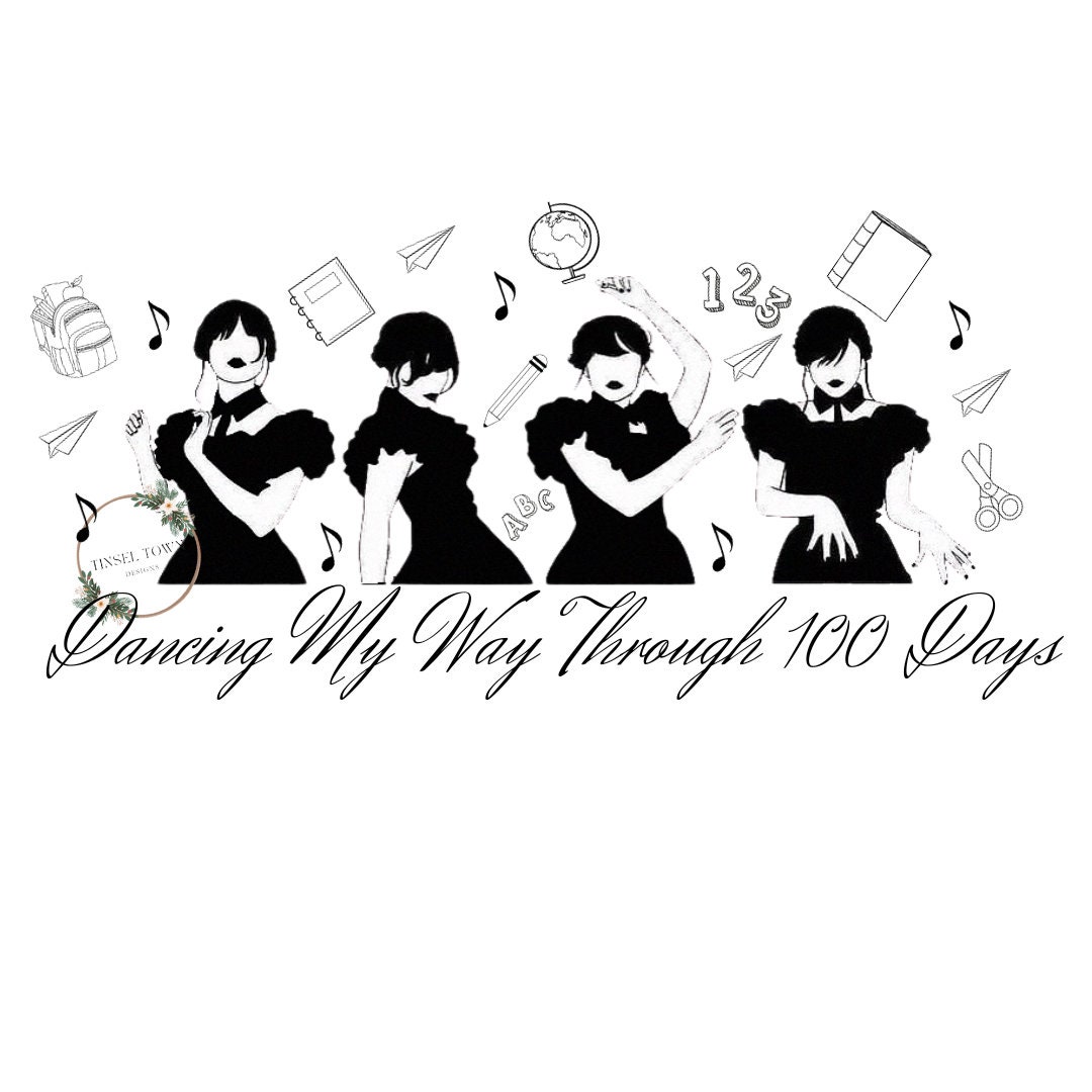 Dancing My Way Through 100 Days of School - Etsy