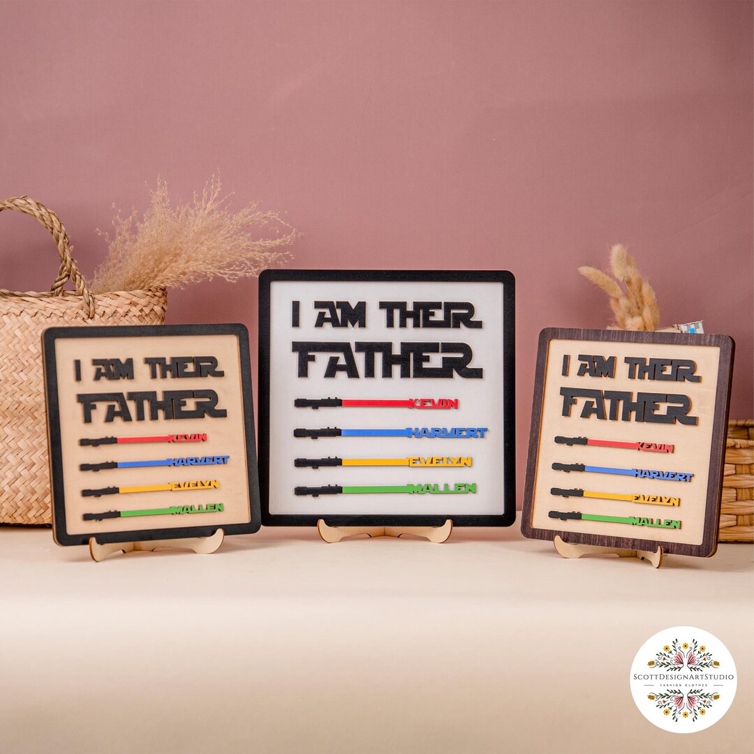 Custom Wooden I Am Their Father Sign, Personalized Wall Art for Dad ...