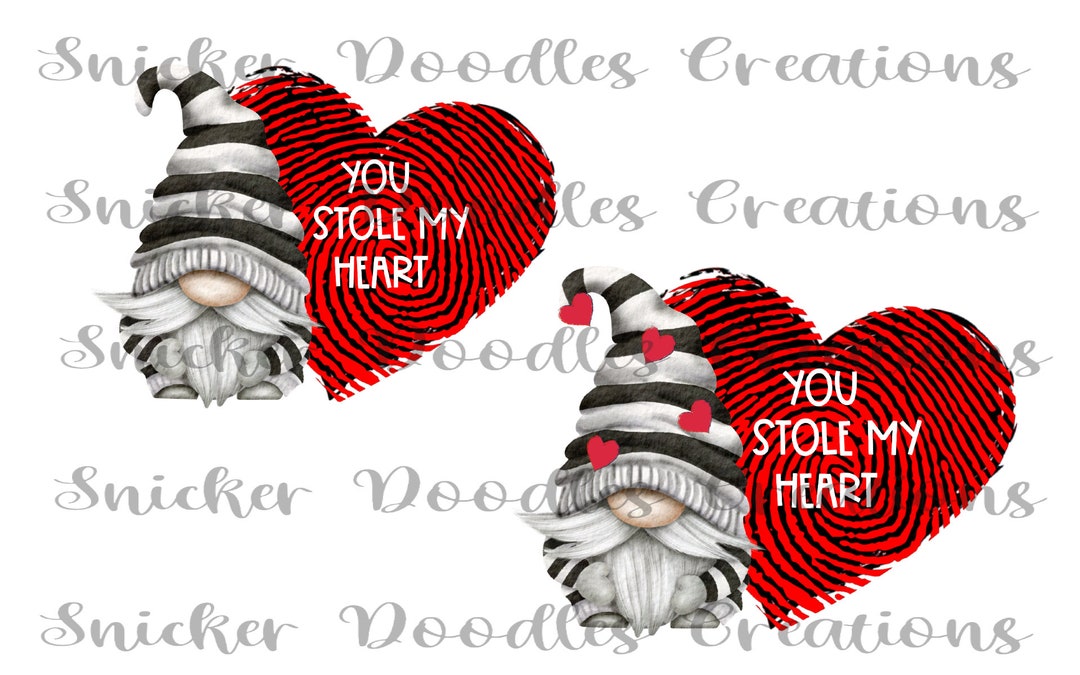 You Stole My Heart/gnome/ Valentine's Day, Clipart, Sublimation ...