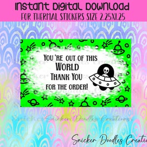 Alien, You're Out of This World, Thank You! Packaging Stickers,stickers ...