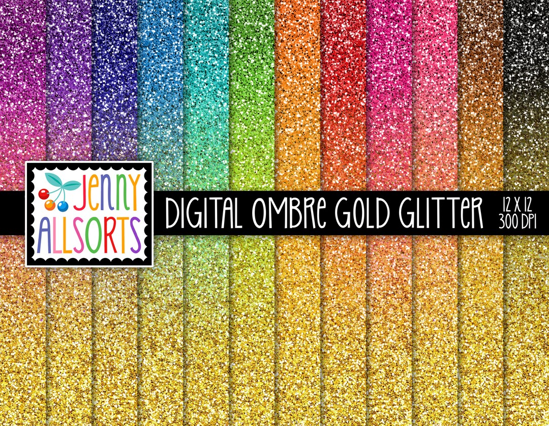 Ombre Gold Glitter Digital Papers, Gold Glitter Texture Papers, Rainbow ...