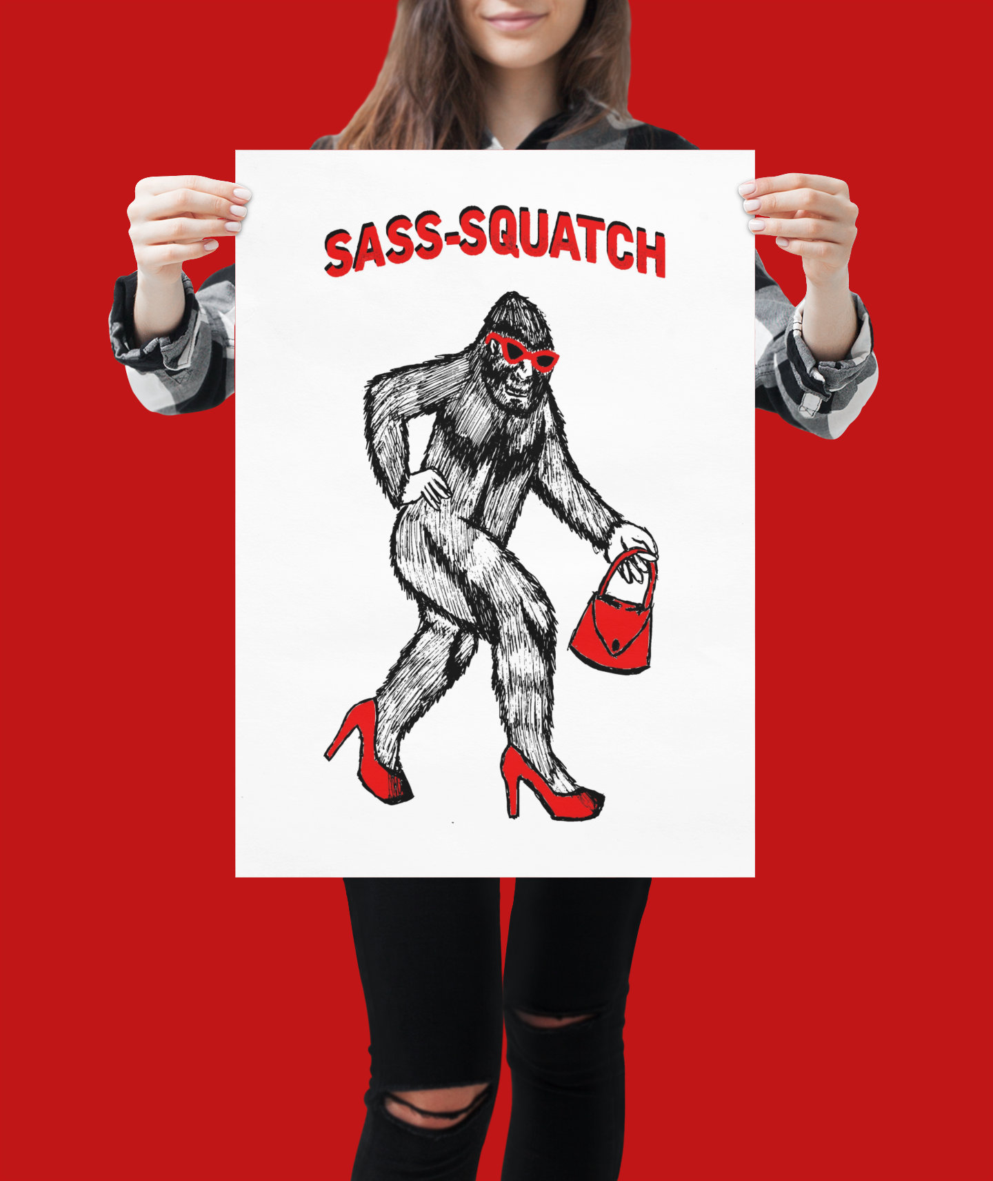 Sass-squatch Poster, Funny Poster, Bigfoot Poster, Wall Decor, Novelty ...