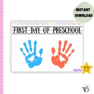 First Day of Preschool Handprint Art: 2025 Keepsake (digital Download ...