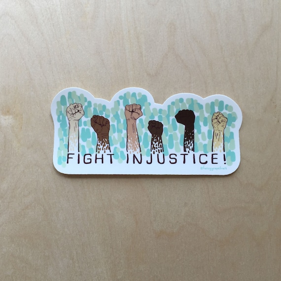 Fight Injustice Vinyl Bumper Sticker | Etsy