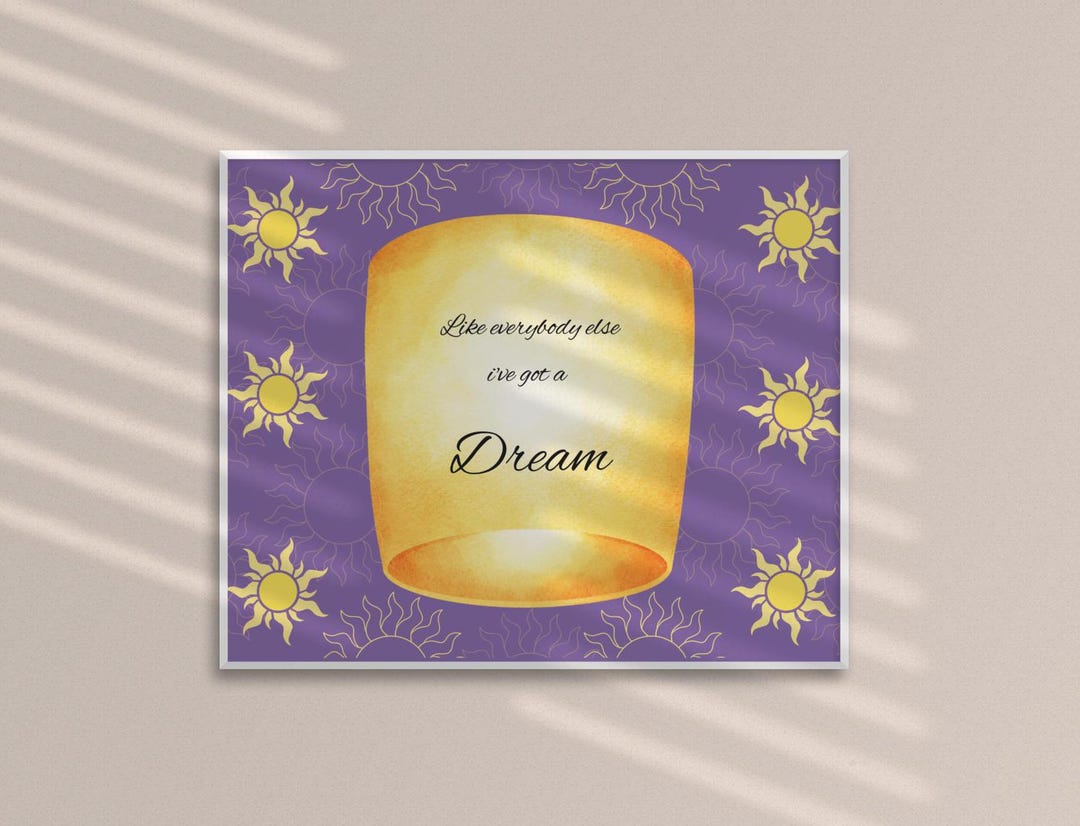 Tangled Inspired "i've Got A Dream" Matte Poster - Etsy