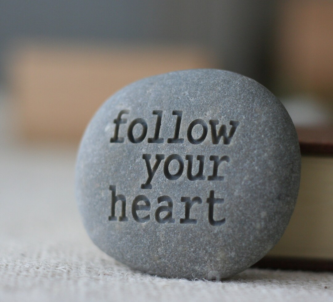 Follow Your Heart- Engraved Inspirational Stone - Etsy