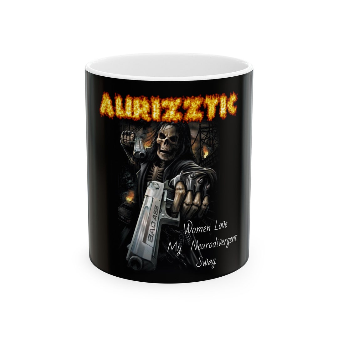 Badass Neurodivergent Rizz Skeleton Ceramic Mug, 11oz, 15oz - Etsy