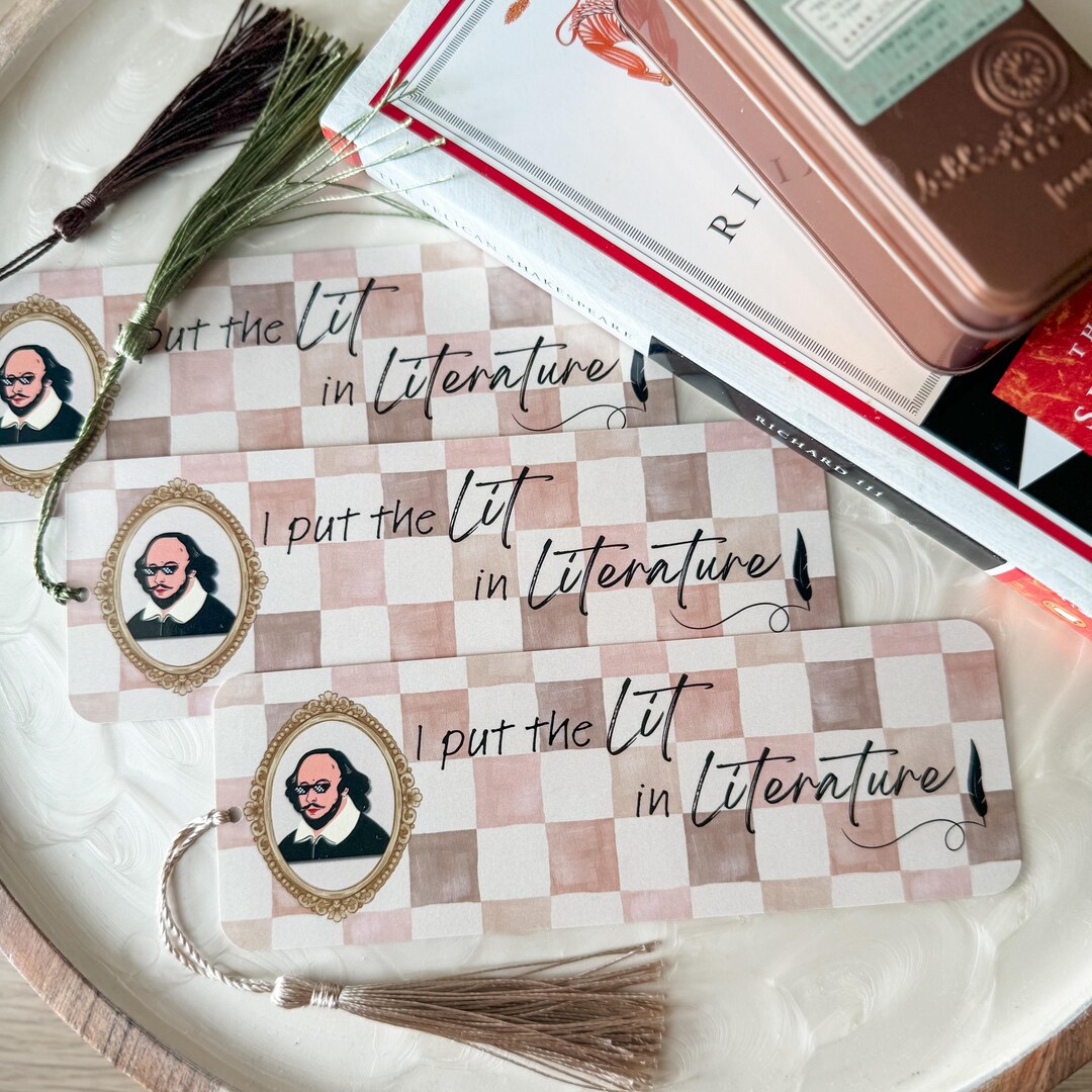 William Shakespeare Bookmark | I Put the Lit in Literature | Bookish ...