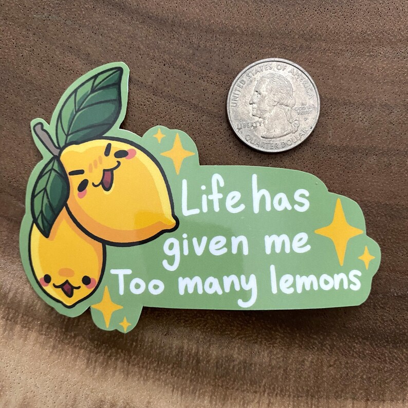 Life Gives You Lemons Sticker Funny Lemon Sticker Cute Fruit Sticker ...
