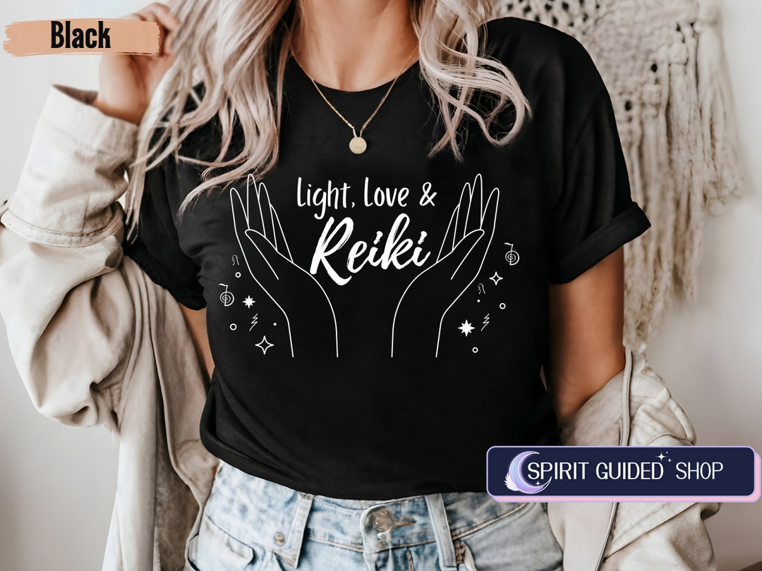 Light, Love & Reiki T-shirt, Reiki Healer, Energy Healing Tee, Esoteric, Spiritual Shirt ...
