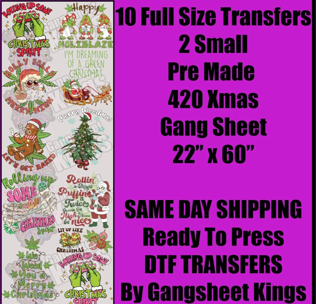 Premade Christmas 420 Gangsheet DTF Transfers Ready to Press Direct to ...