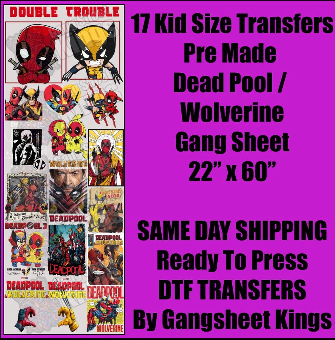 Premade Kids Deadpool Wolverine Gangsheet | DTF Transfers | Ready to ...