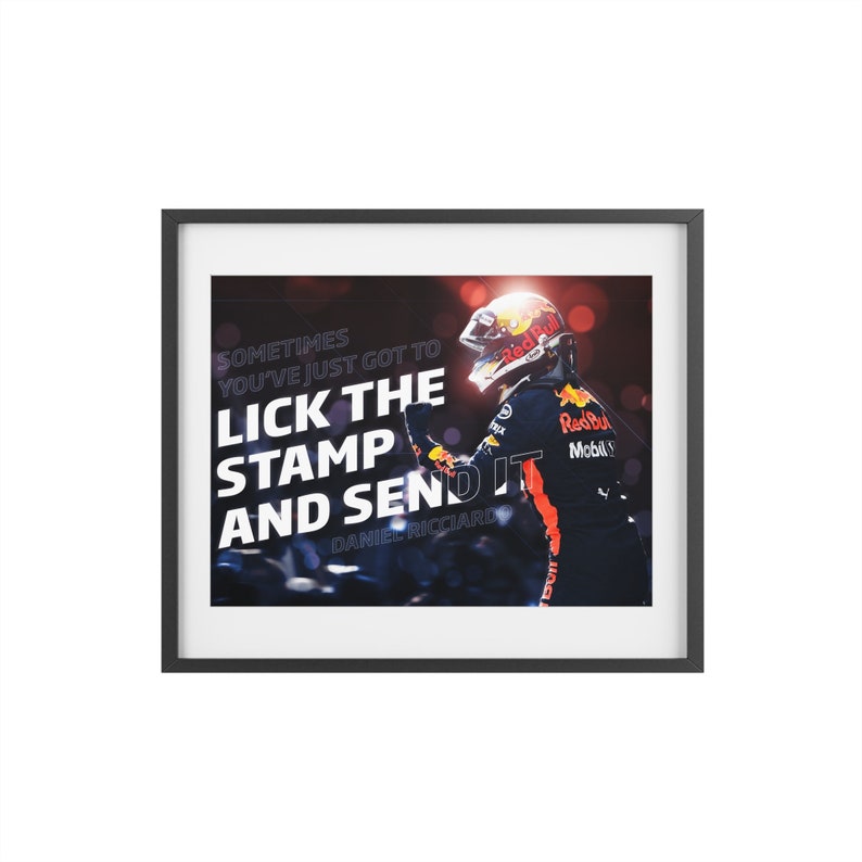 Formula 1 Daniel Ricciardo Quote Poster 'lick the Stamp and Send It ...