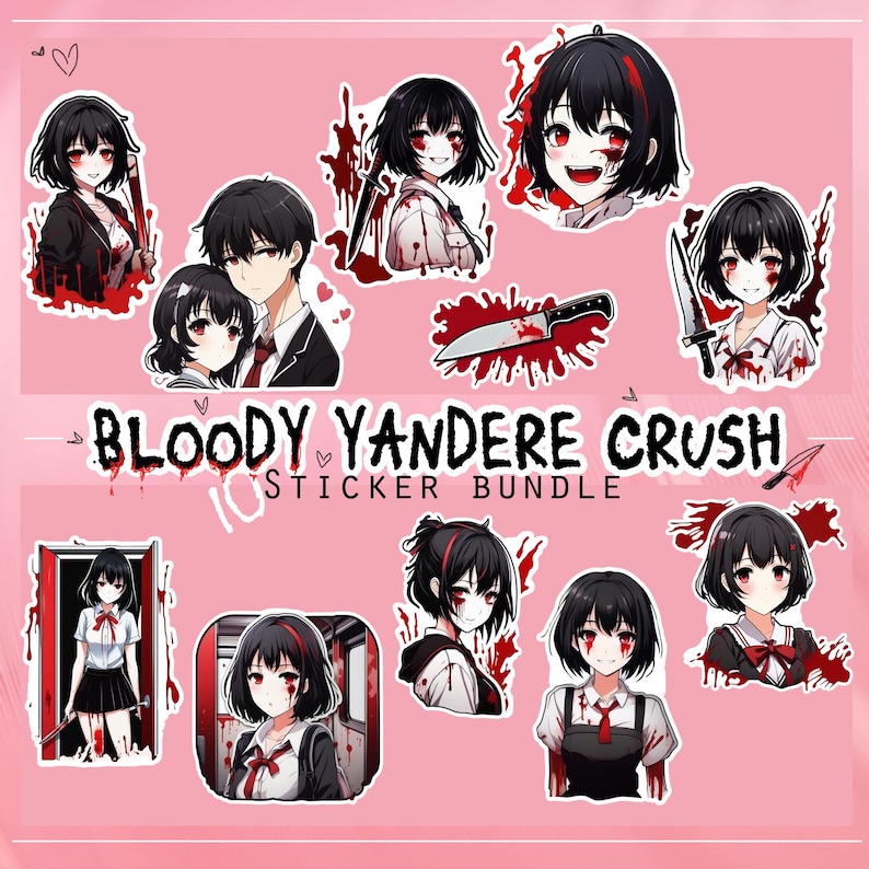 Bloody Yandere Crush Sticker Bundle, DIGITAL DOWNLOAD, Clip Art, Anime ...