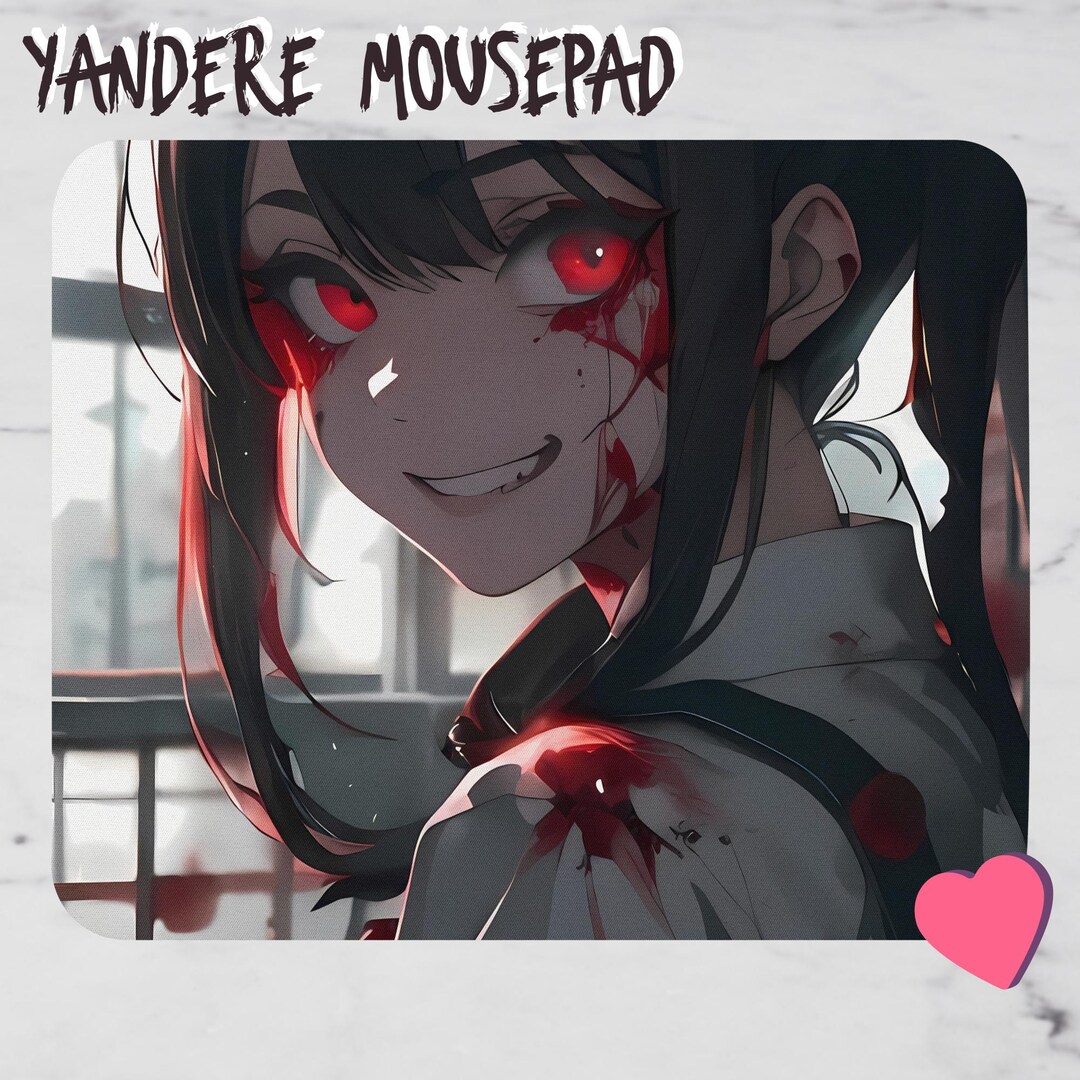 Yandere Mouse Pad | Creepy Cute Anime Desk Mat | Non-slip Gaming ...
