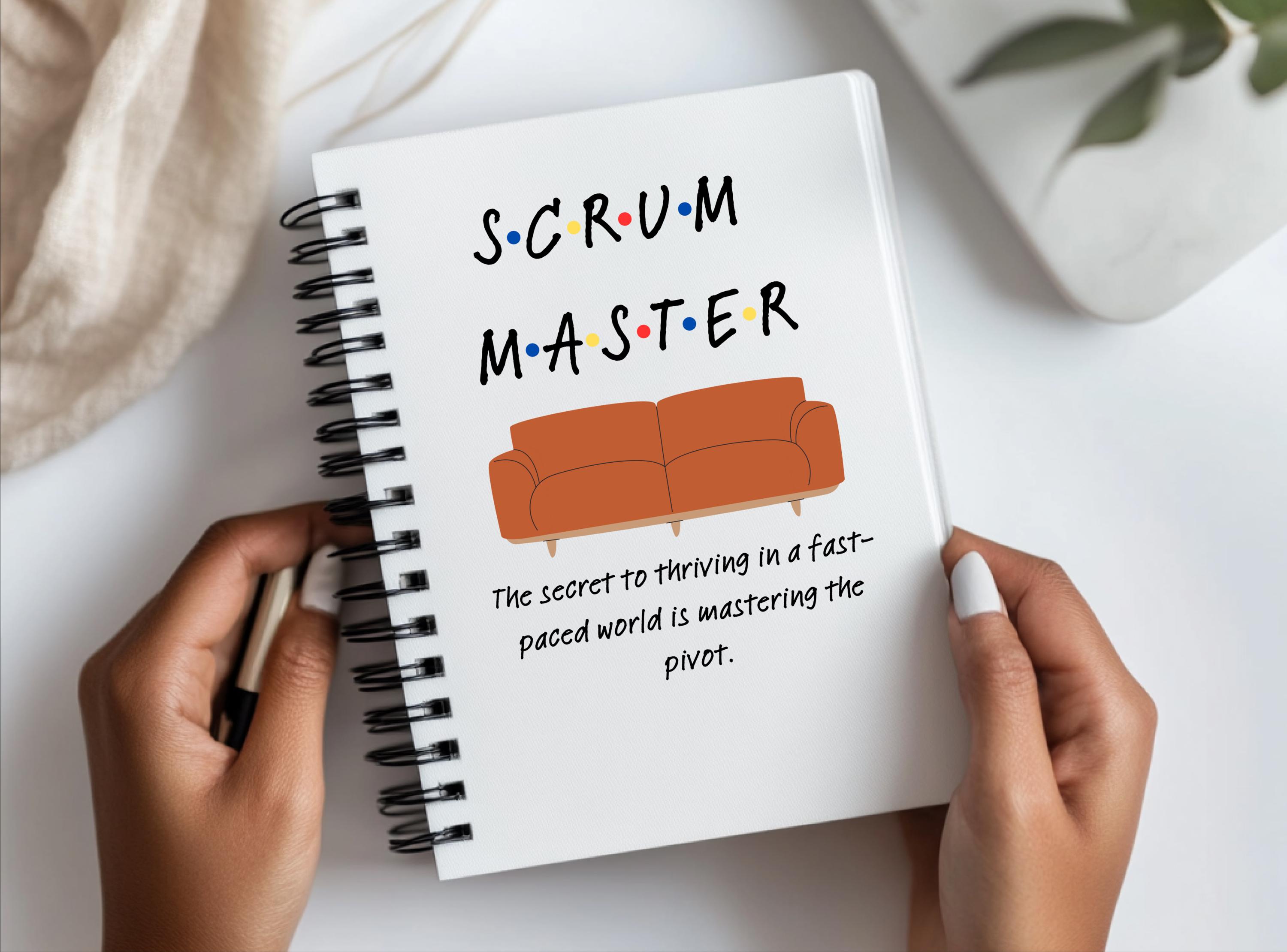 Scrum Master Pivot Friends Sitcom Notebook, Funny Notebook, Corporate ...