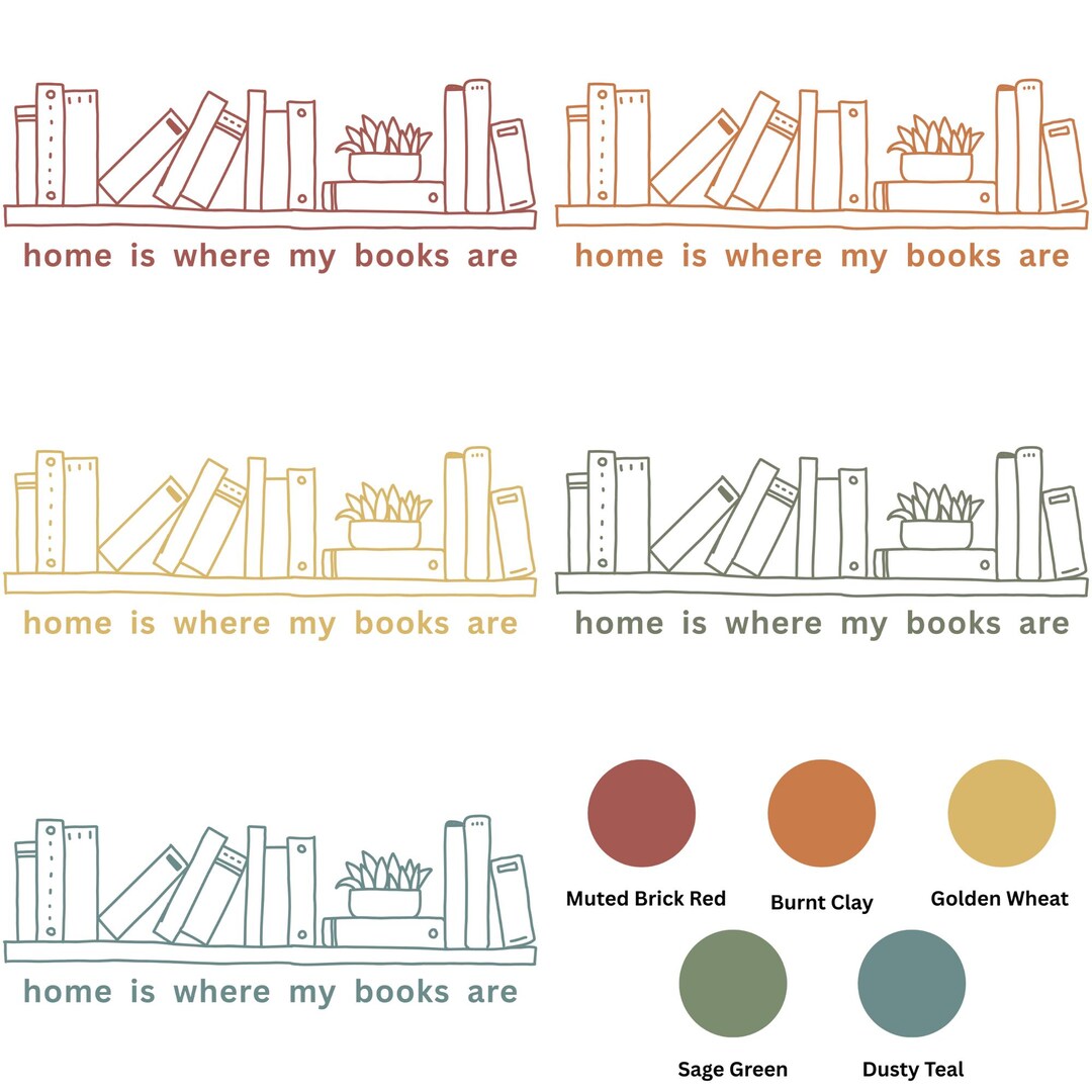 Home is Where My Books Are [11 Colors - PNG & SVG] | Digital Download ...