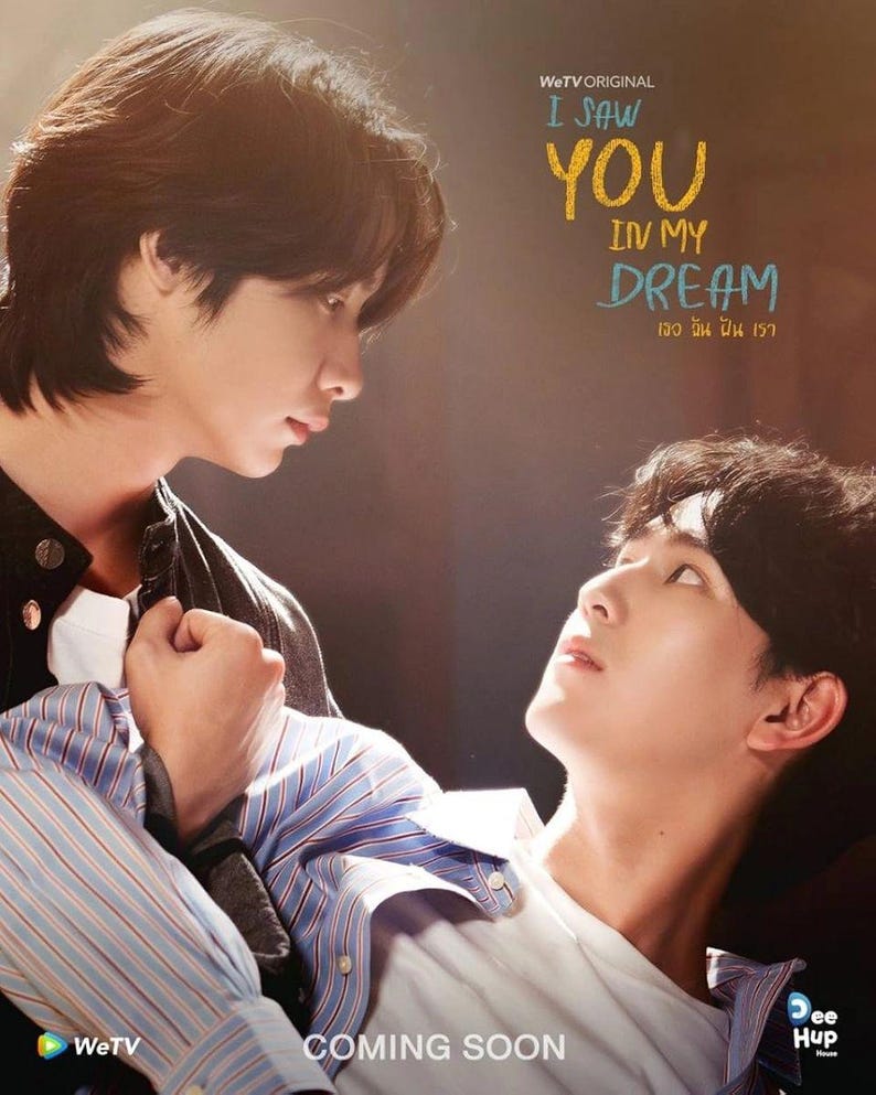 I Saw You in My Dream 2024 Thai Drama BL Drama ASIAN LGBT Eng Subtitles ...