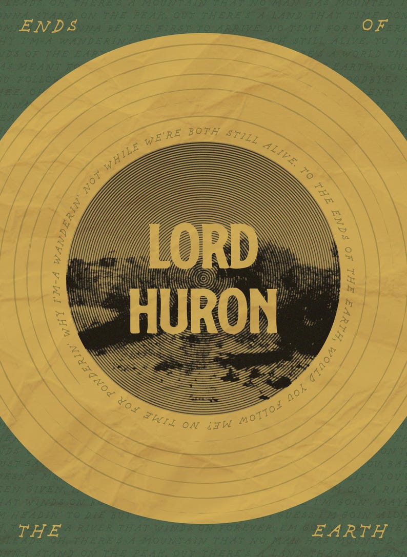Lord Huron Poster - Ends of the Earth - Etsy