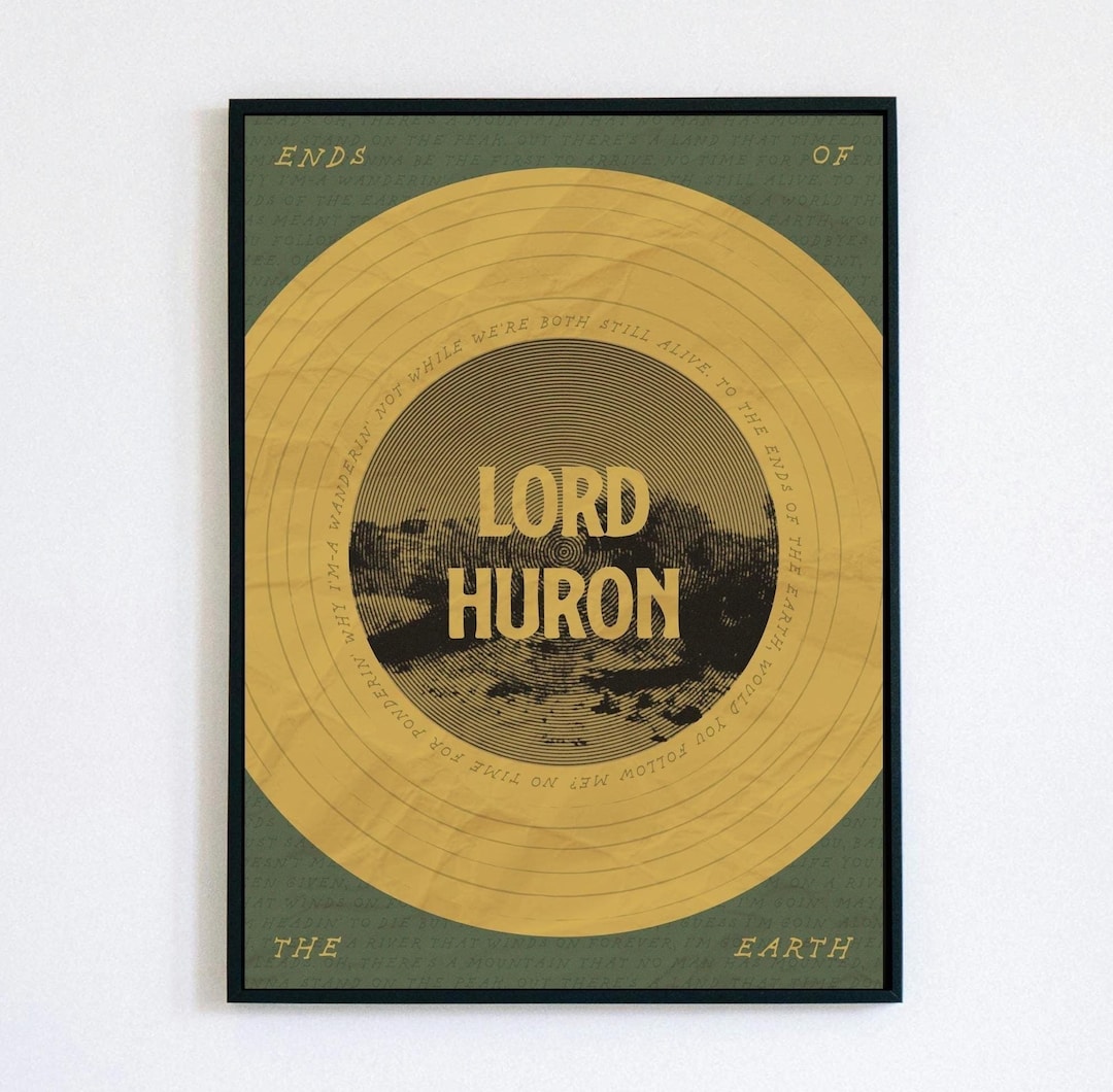 Lord Huron Poster - Ends of the Earth - Etsy