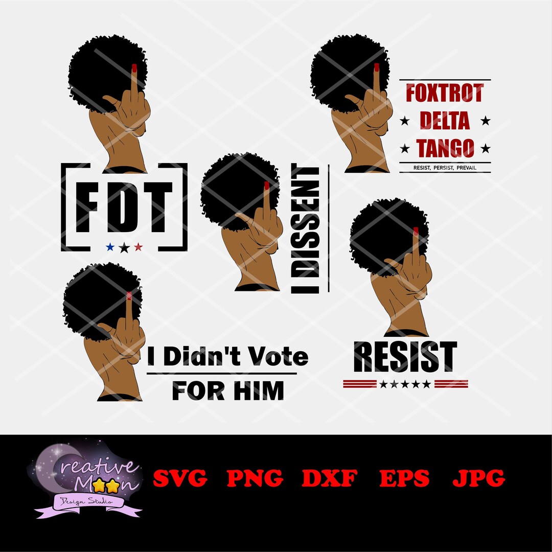 Afro Woman Svg, Afro Svg, FDT Svg, Anti Trump, FDT Democrat Resistance ...