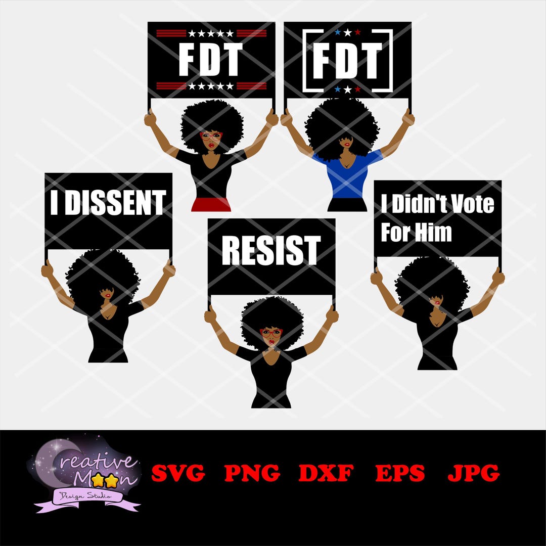 Afro Woman Svg, Afro Svg, FDT Svg, Anti Trump, FDT Democrat Resistance ...