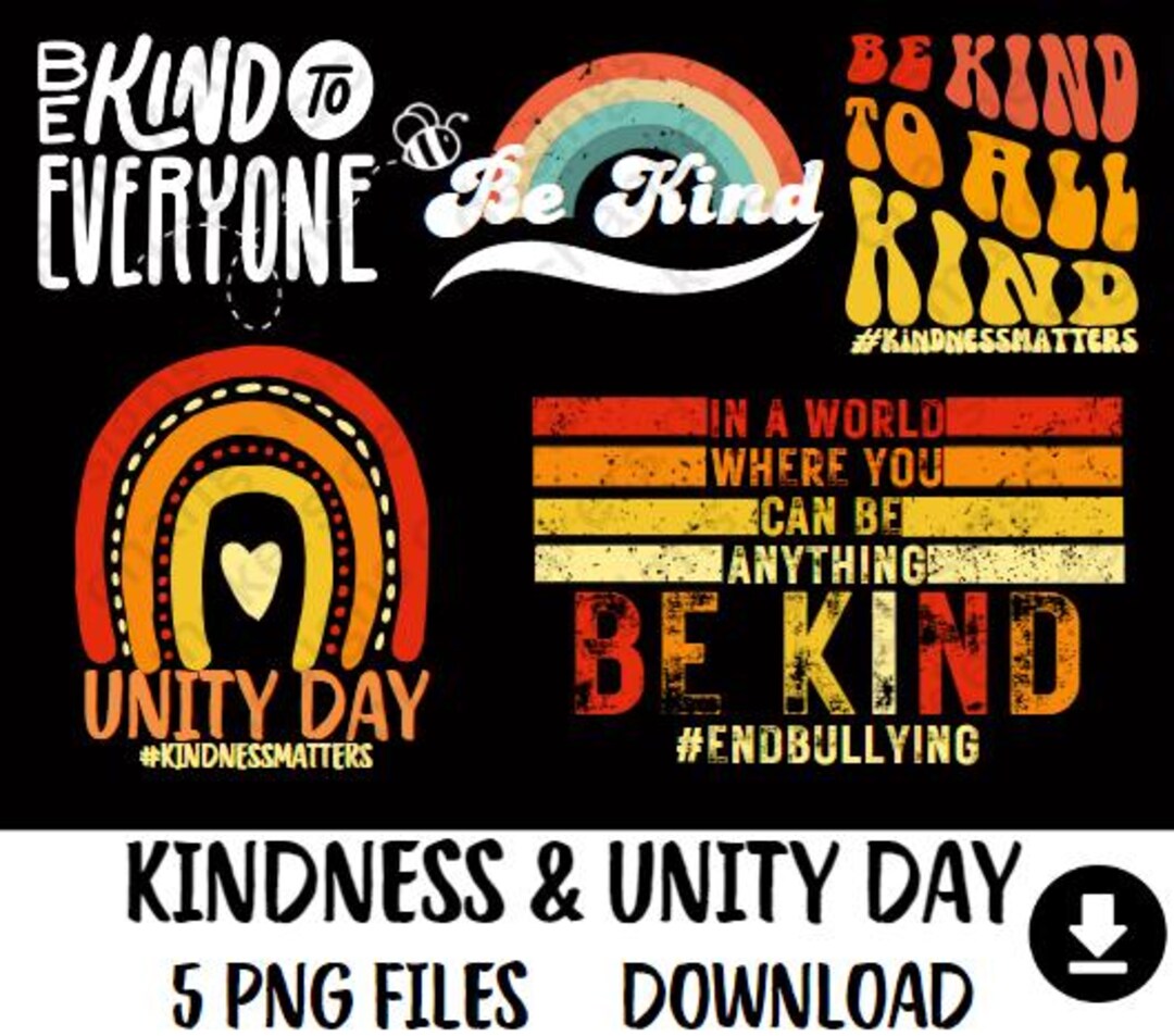 Unity Day, Anti Bullying Kindness Unity, Choose Kindness End Bullying ...