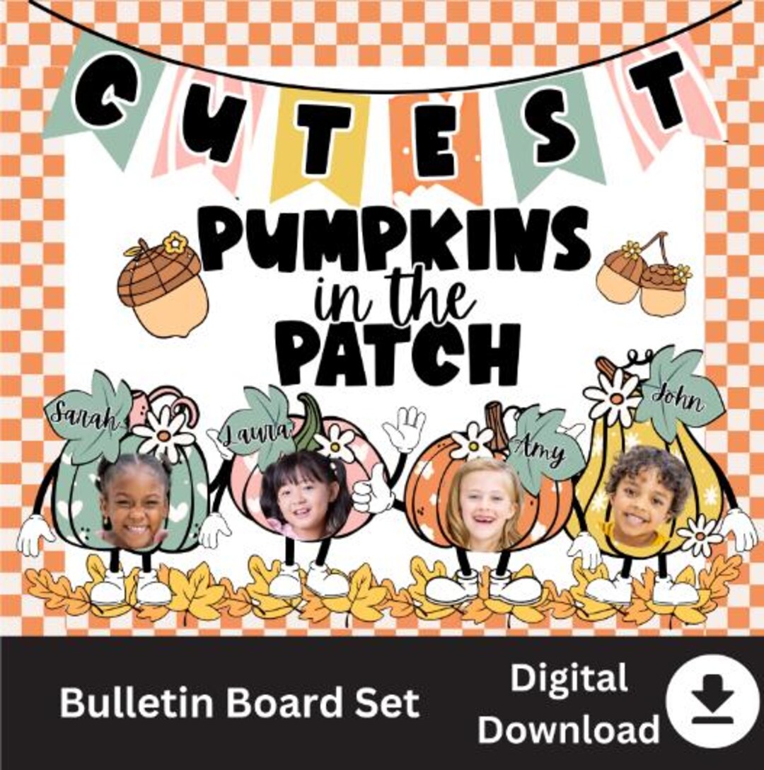 Cutest Pumpkins in the Patch Bulletin Board Set Fall Classroom Bulletin ...