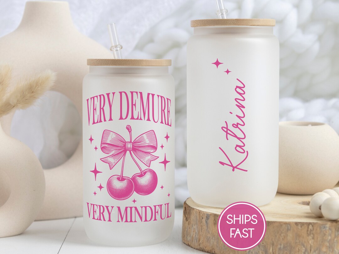 Very Demure Glass Tumbler, Personalized Very Demure Very Mindful Iced ...