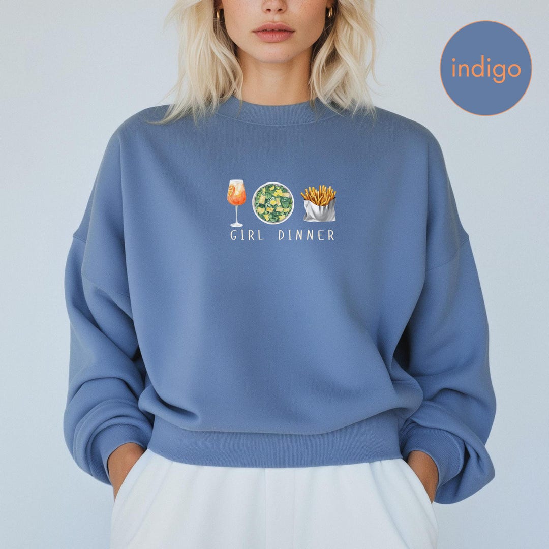 Girl Dinner Sweatshirt: Gen Z Meme, Aperol Spritz & Fries - Etsy