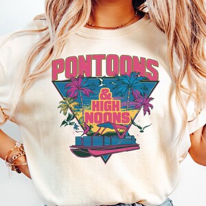 Pontoons and High Noons PNG, Pontoon Png, Lake Png, Lake Shirt Png ...