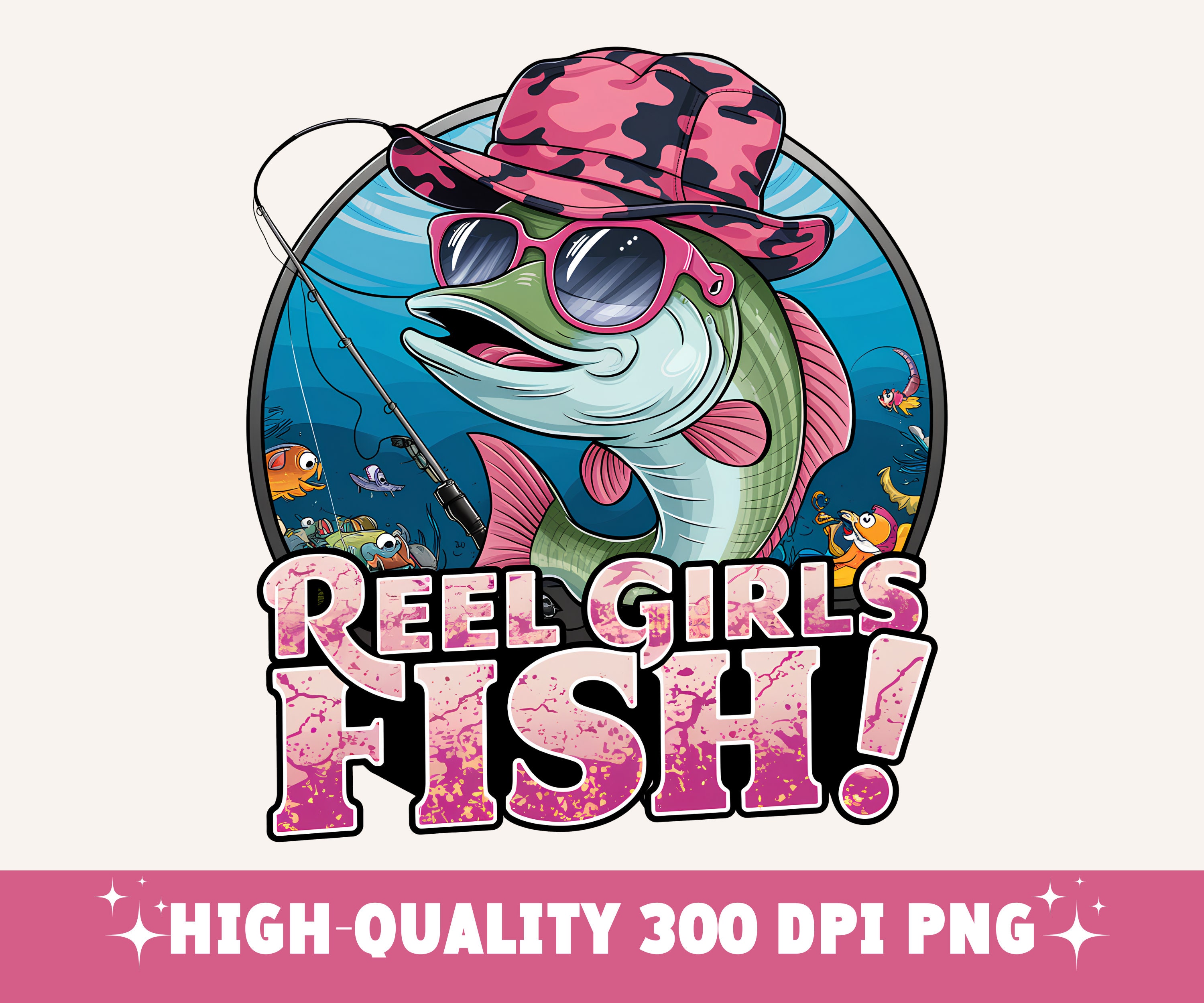 Reel Girls Fish Png, Sublimation Design, Women Fishing Png, Lady ...