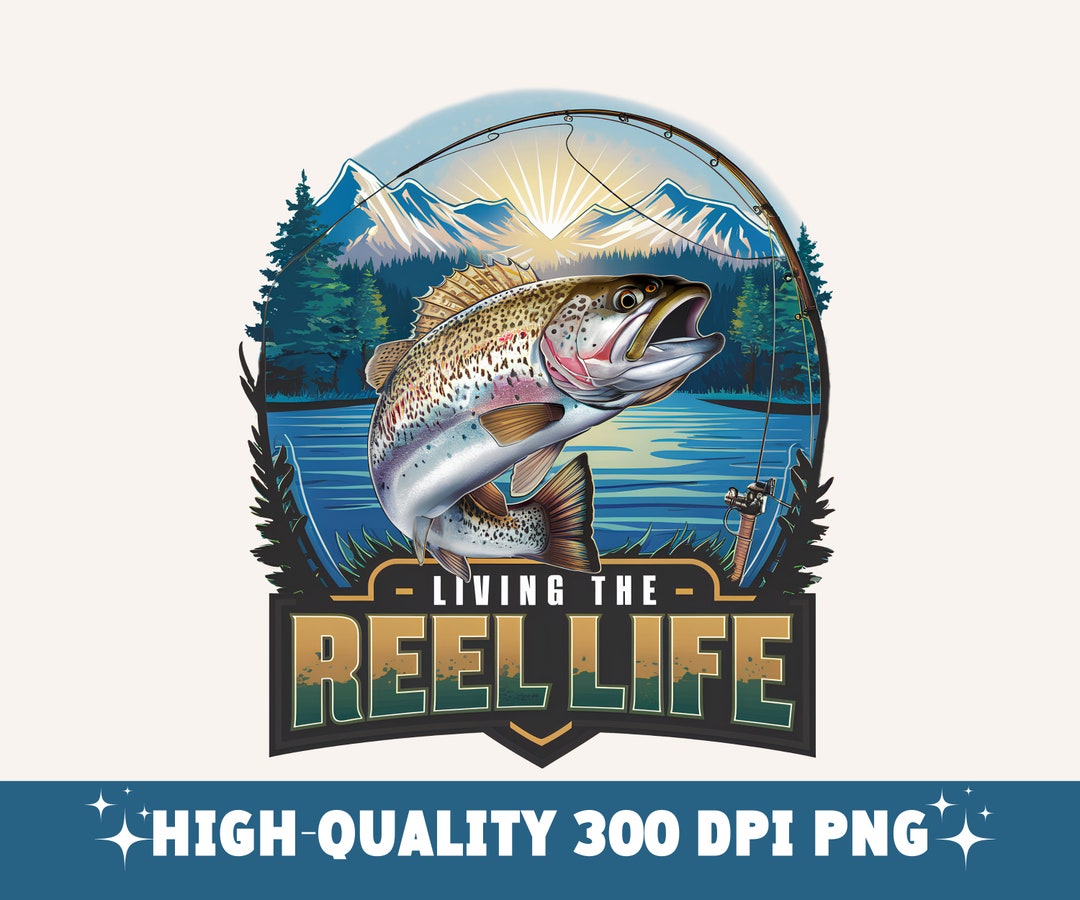 The Reel Life PNG, Fishing Digital File, Crappie Fishing Design, T ...