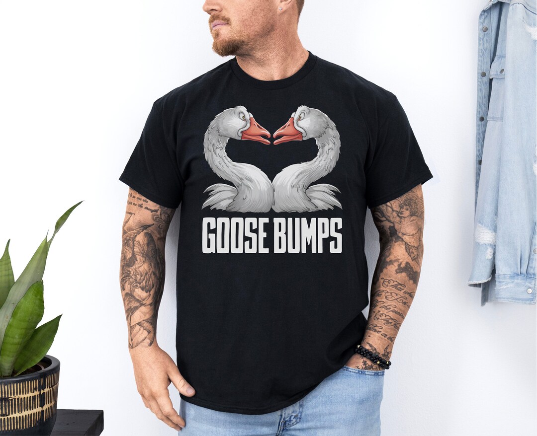 Goosebumps PNG, Goose Design Png, Funny Goose Design, Funny Quote Png ...
